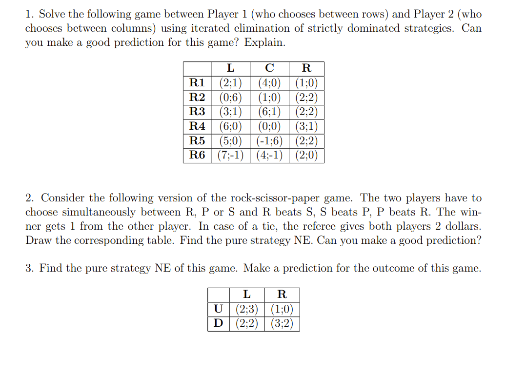 Solved 1. Solve the following game between Player 1 (who | Chegg.com