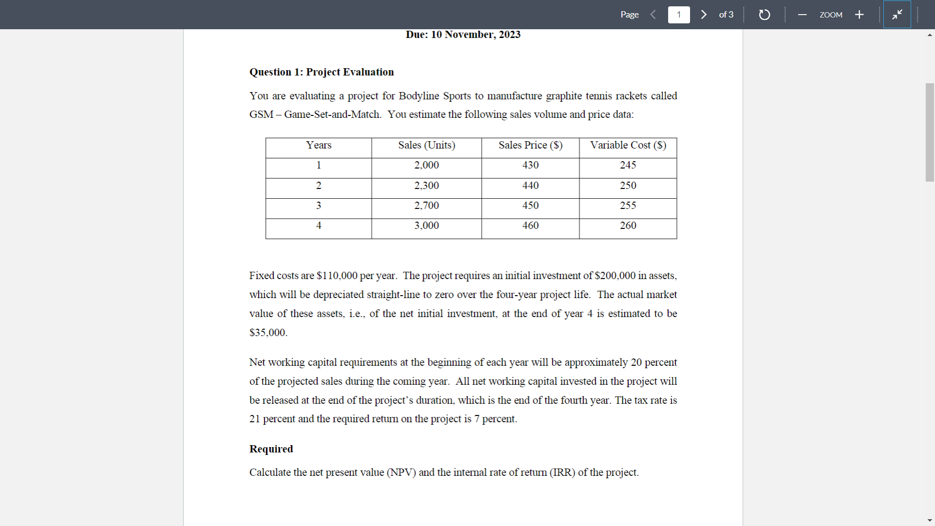 Solved Due: 10 November, 2023 Question 1: Project Evaluation | Chegg.com