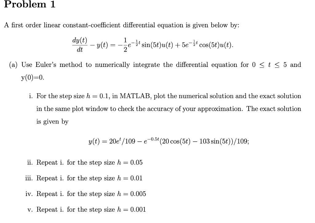 Solved Problem 1 A first order linear constant-coefficient | Chegg.com