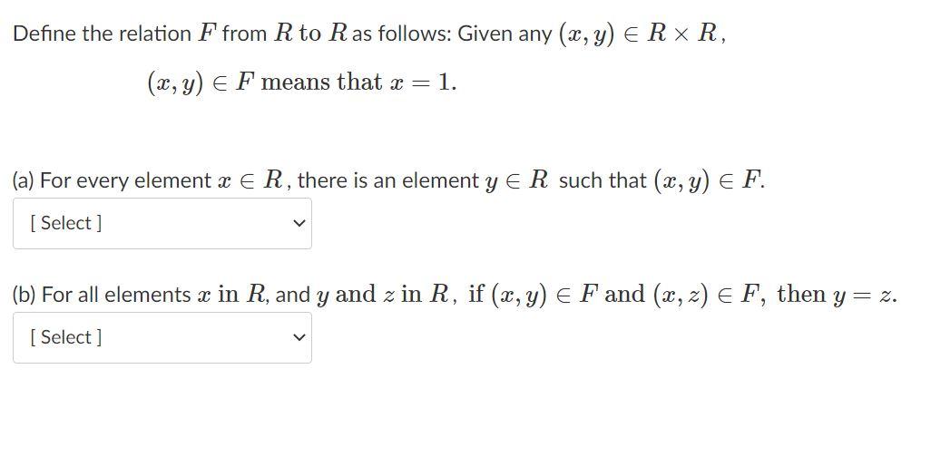 Solved Define the relation F from R to R as follows: Given | Chegg.com