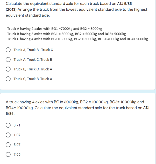 Solved Calculate the equivalent standard axle for each truck | Chegg.com