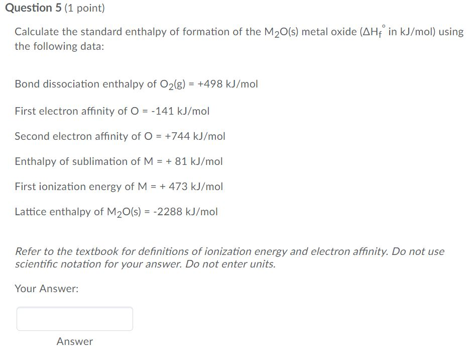 Solved Question 5 (1 point) Calculate the standard enthalpy | Chegg.com