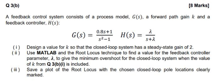 Solved Hi any help with this root locus problem will be | Chegg.com