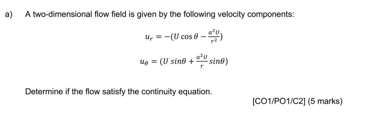 Solved a) A two-dimensional flow field is given by the | Chegg.com