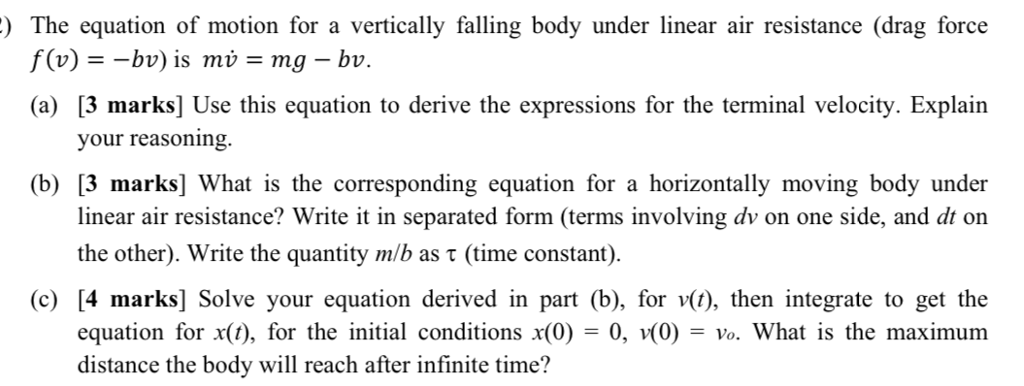 Solved The equation of motion for a vertically falling body | Chegg.com