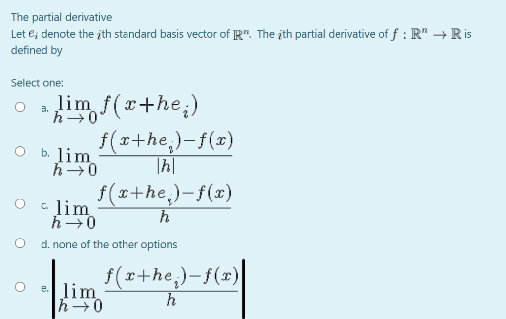 Solved The partial derivative Let ei denote the ith standard | Chegg.com