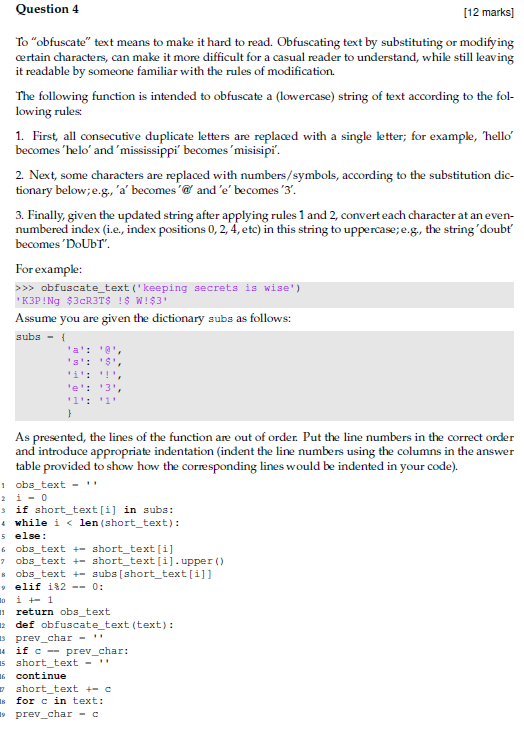 Solved Question 4 [12 marks] To "obfuscate” text means to | Chegg.com