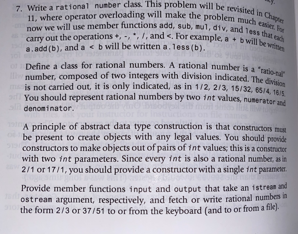 Solved 7. Write a rational number class. This problem will | Chegg.com