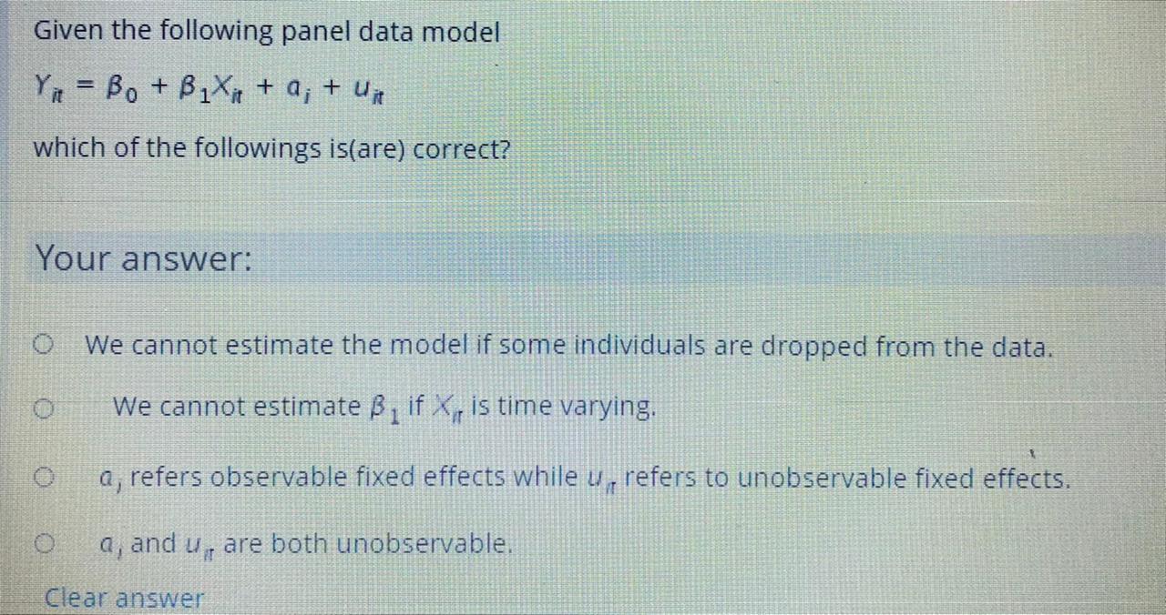 Solved Given the following panel data model Ya Bot B, X, + | Chegg.com