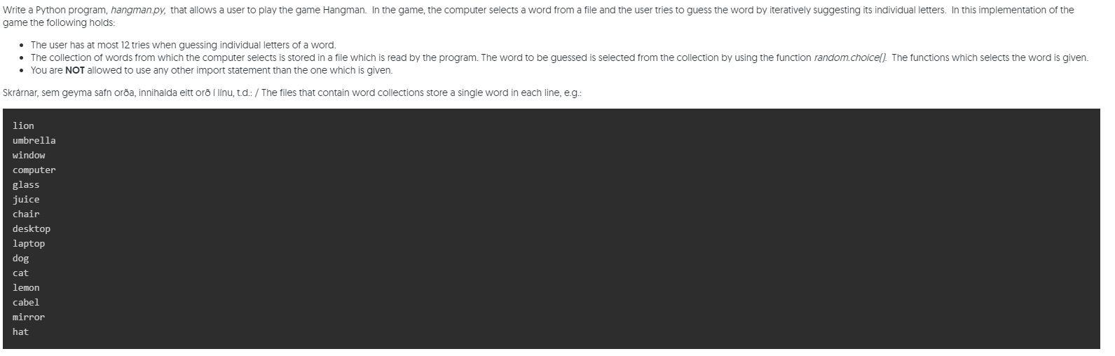 Solved Write a Python program, hangman.py, that allows a | Chegg.com