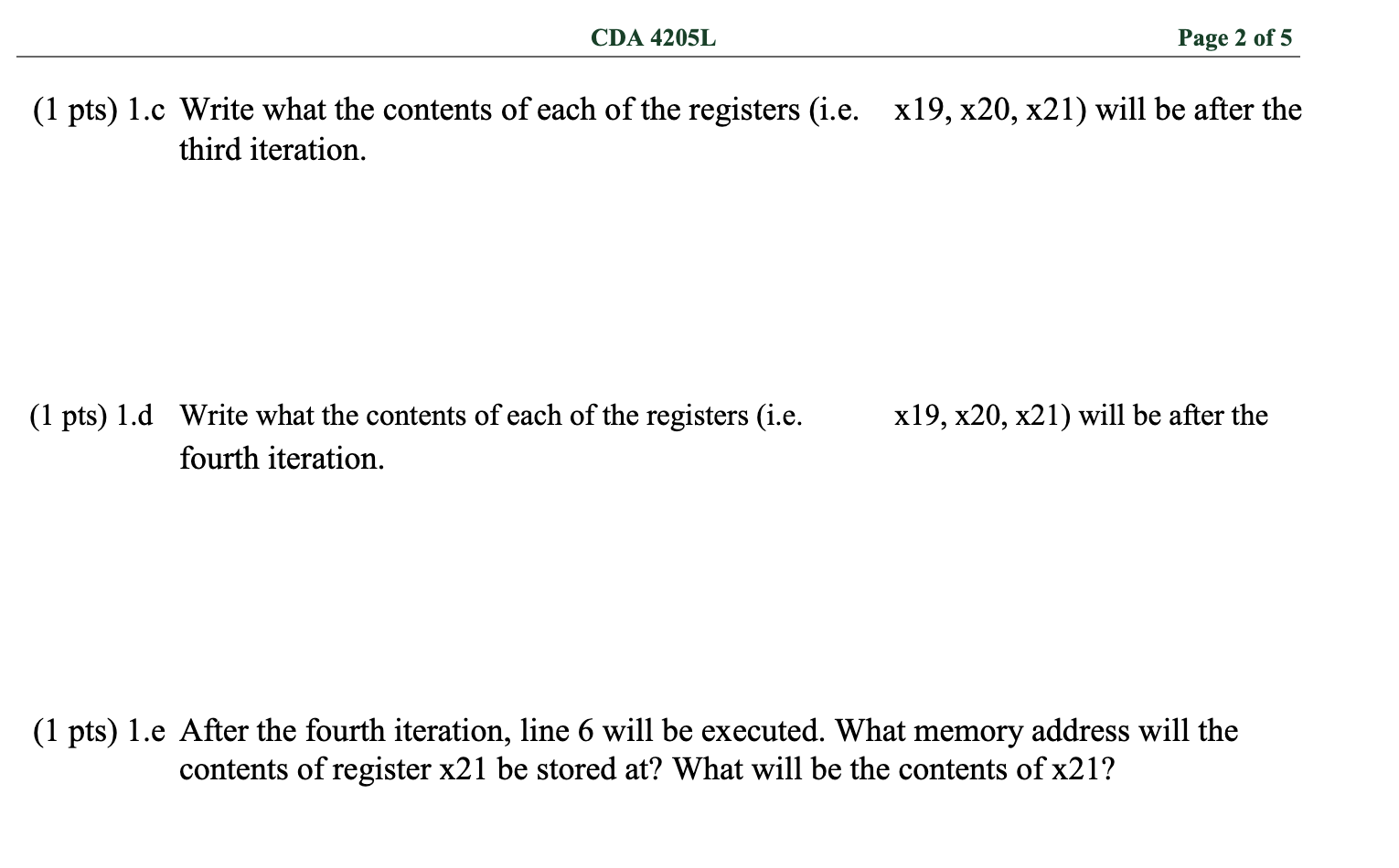 Solved RISC-V Pipelines 1 0; 2 (5pts) 1. For the following | Chegg.com