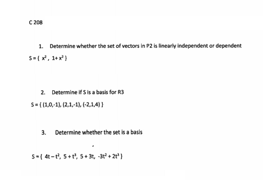 Solved C 208 1. Determine whether the set of vectors in P2 | Chegg.com