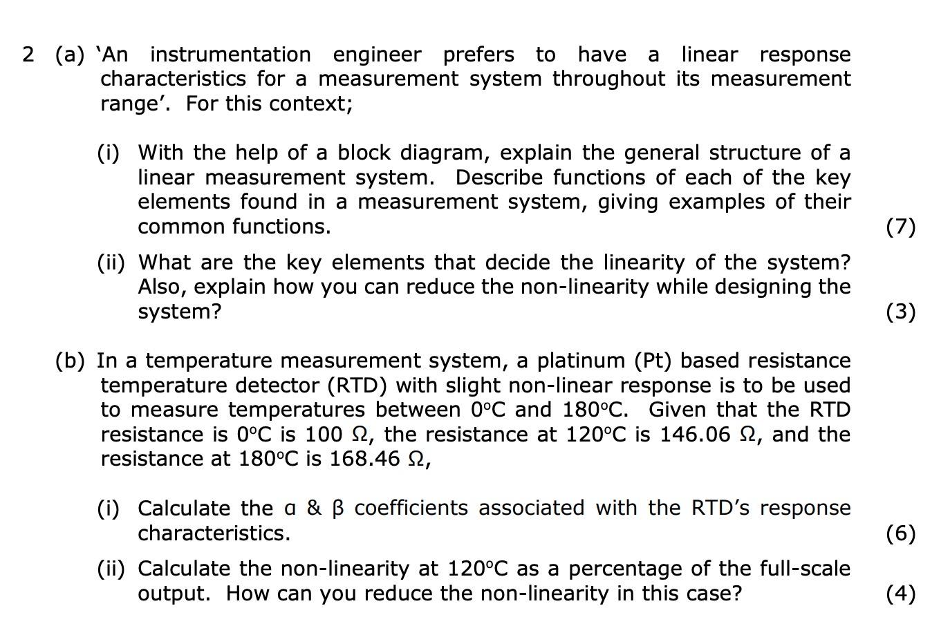 Solved (a) 'An instrumentation engineer prefers to have a | Chegg.com