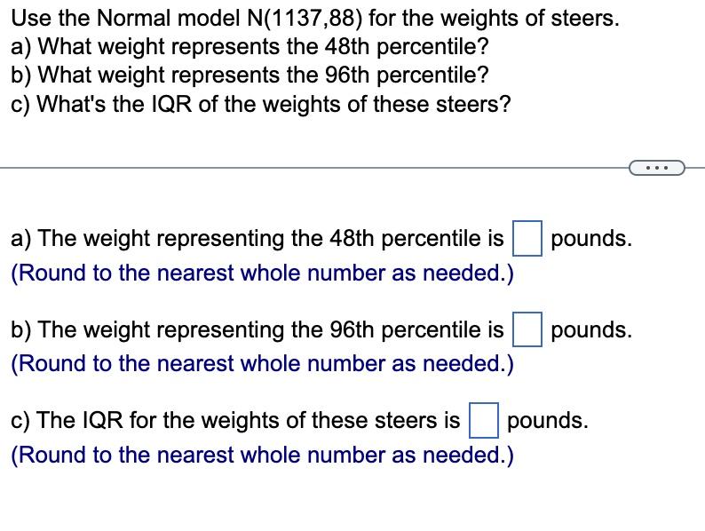 Solved Use the Normal model N(1137,88) for the weights of | Chegg.com