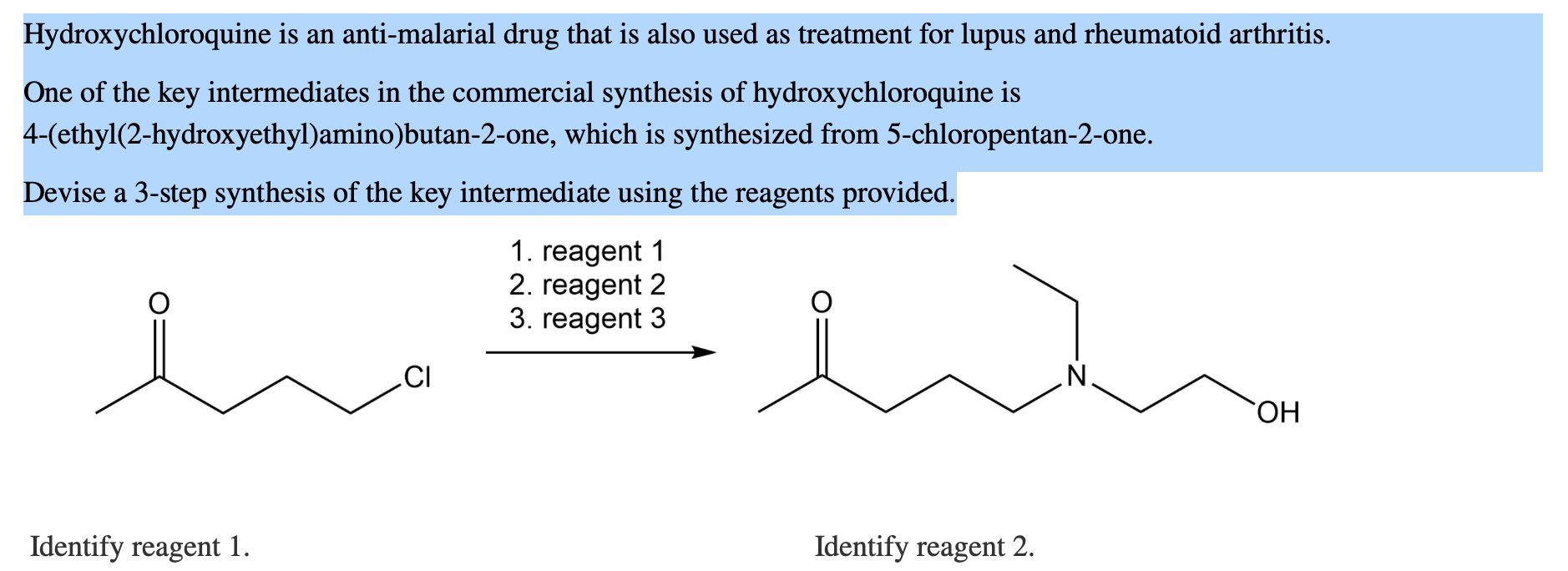 Solved Hydroxychloroquine is an anti‑malarial drug that is | Chegg.com