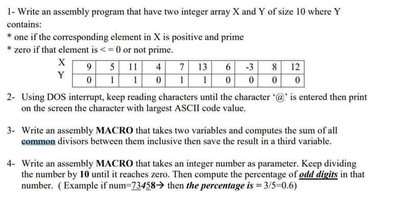 Solved 1- Write an assembly program that have two integer | Chegg.com