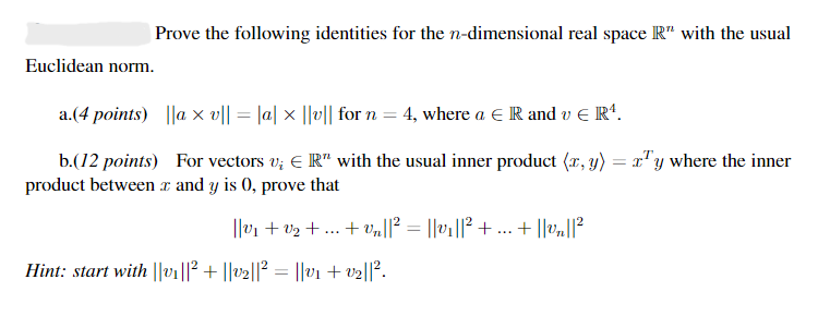 Solved Prove the following identities for the n-dimensional | Chegg.com
