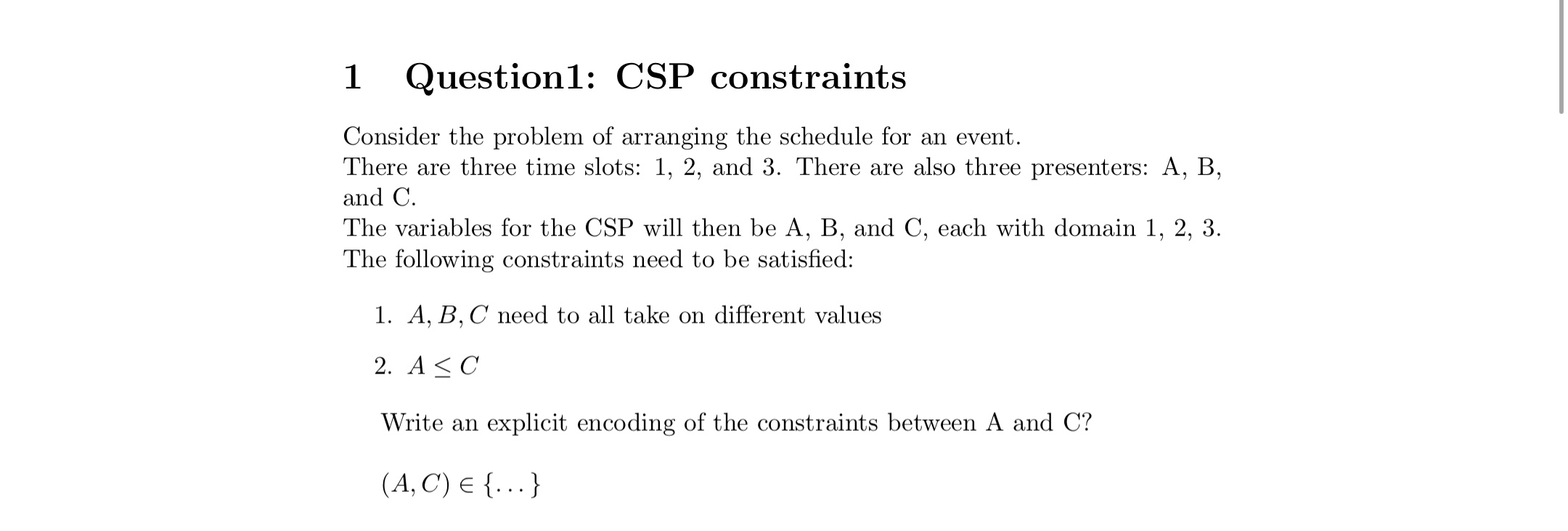 Solved 1 Question1 Csp Constraints Consider The Problem Of 