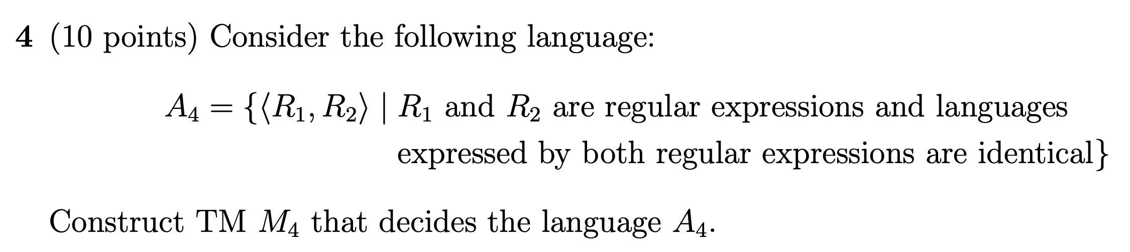 Solved 4 (10 points) Consider the following language: | Chegg.com