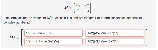 Solved -2 -7 M w=[ 3 ] Find formulas for the entries of M", | Chegg.com