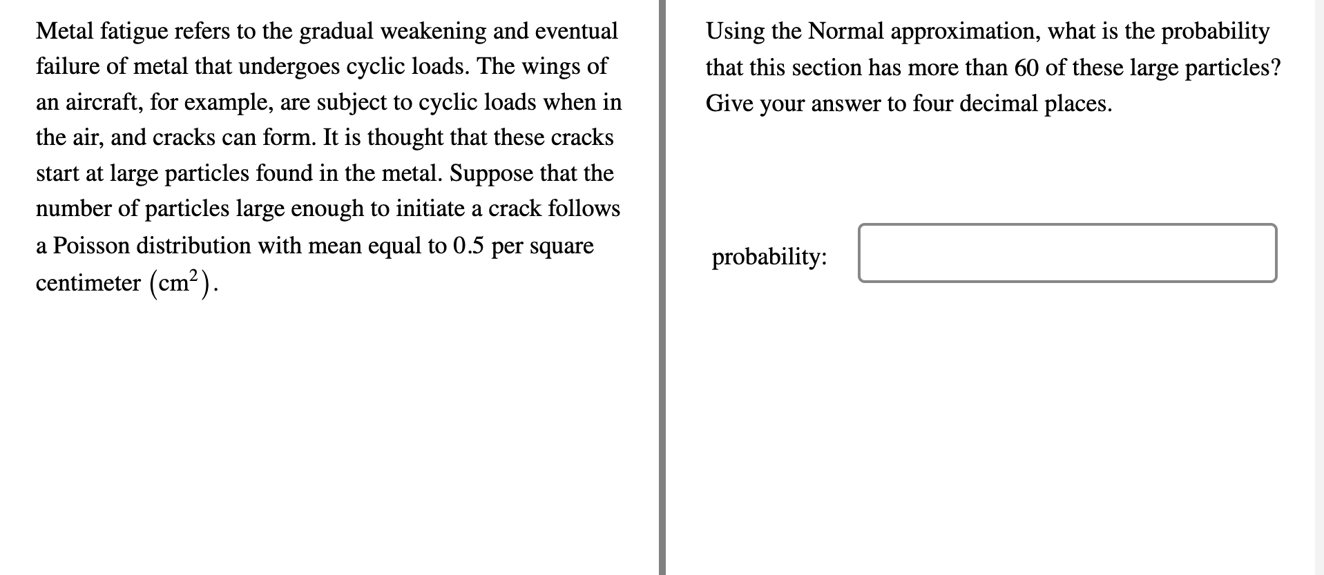 Solved Metal fatigue refers to the gradual weakening and | Chegg.com