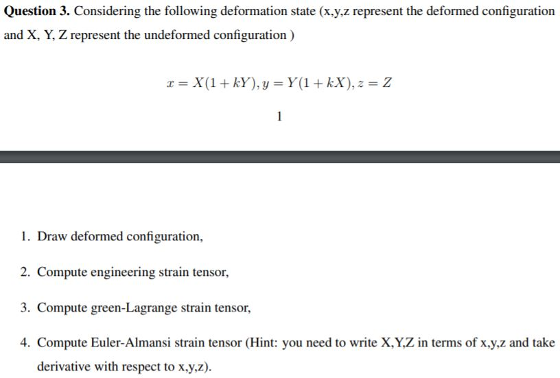 Question 3. Considering the following deformation | Chegg.com