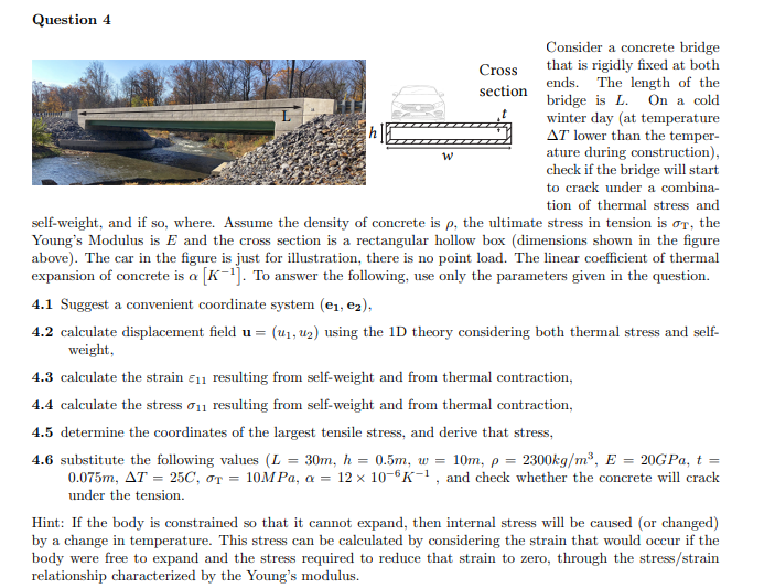 Consider a concrete bridge that is rigidly fixed at | Chegg.com