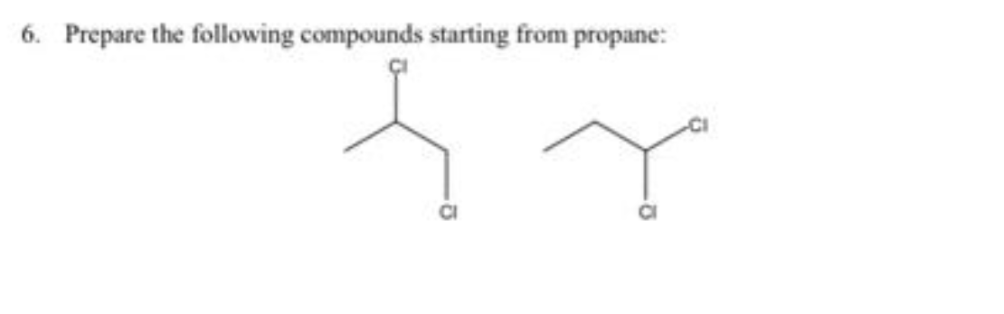 Solved 6. Prepare the following compounds starting from | Chegg.com