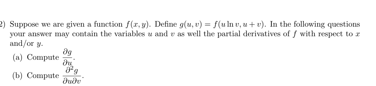 Solved Suppose we are given a function f(x,y). Define | Chegg.com