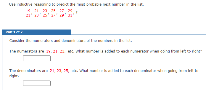 Solved Use inductive reasoning to predict the most probable | Chegg.com