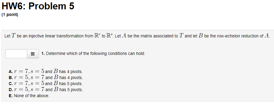 Solved Let T be an injective linear transformation from Rr | Chegg.com