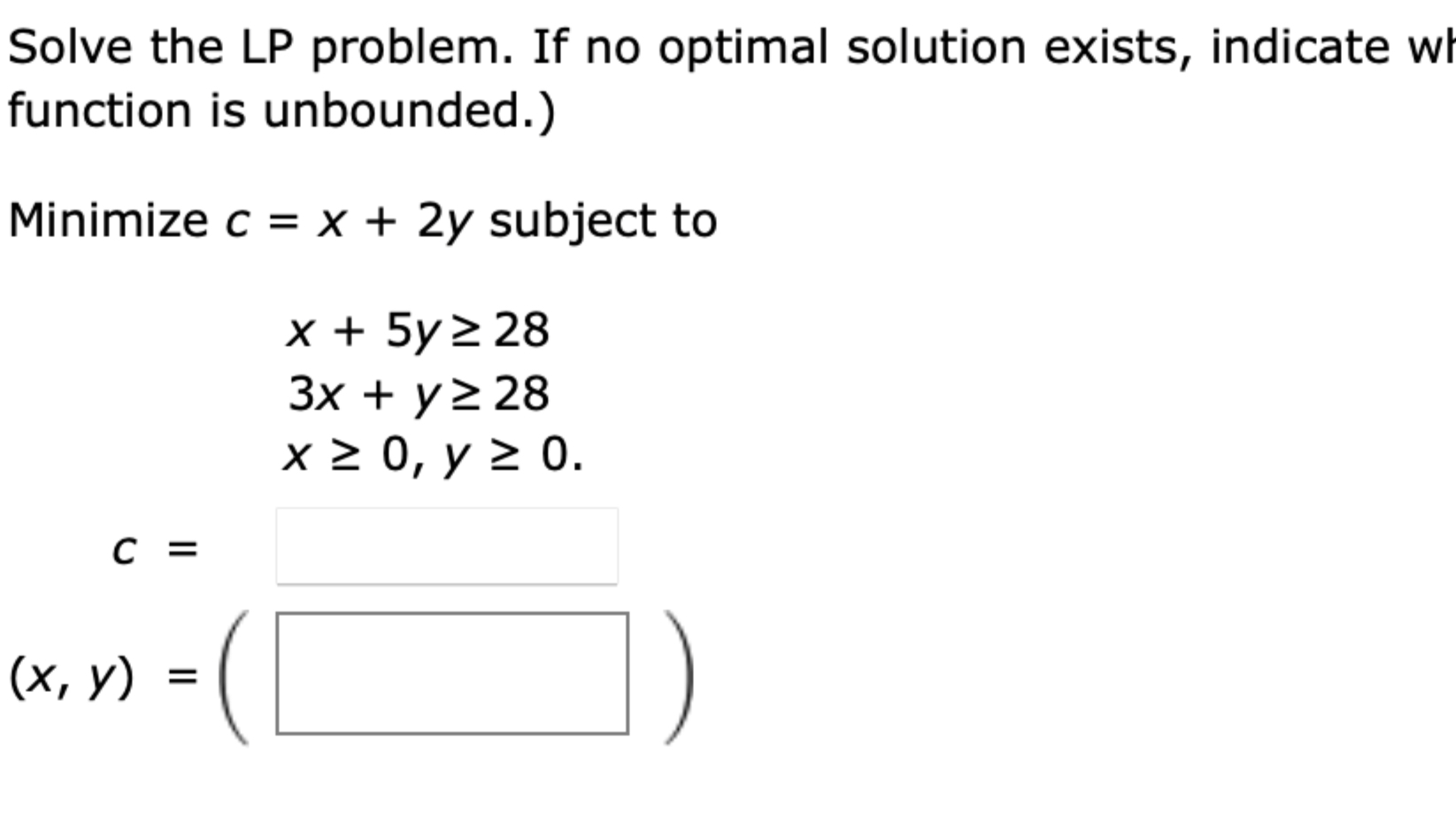 Solved Solve the LP problem. If no optimal solution exists, | Chegg.com
