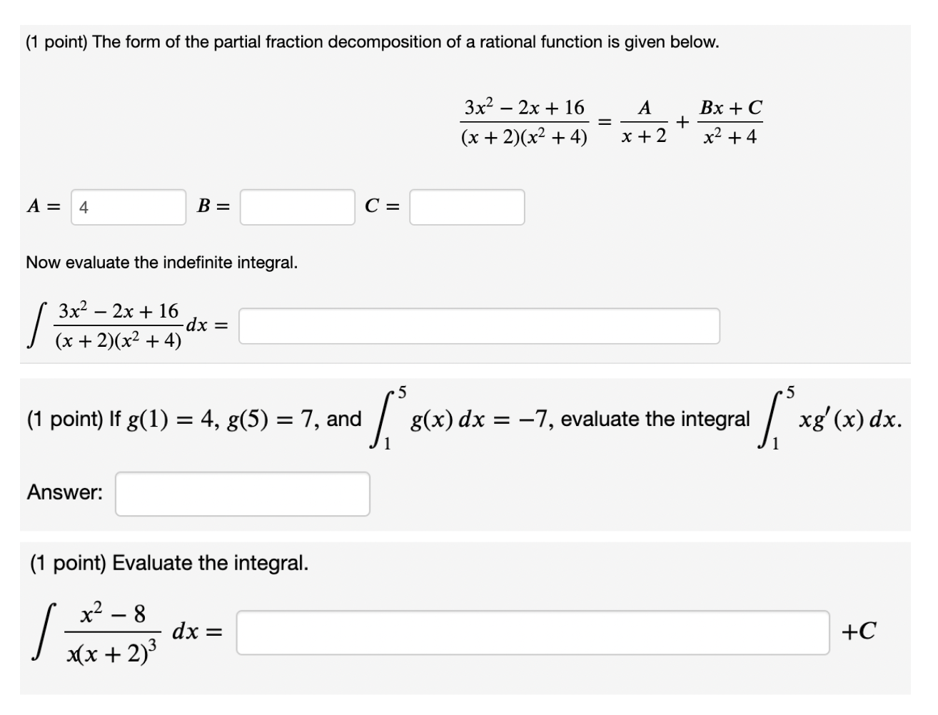 Solved (1 point) The form of the partial fraction | Chegg.com