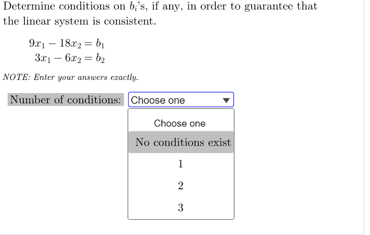 Solved Determine conditions on bi 's, if any, in order to | Chegg.com