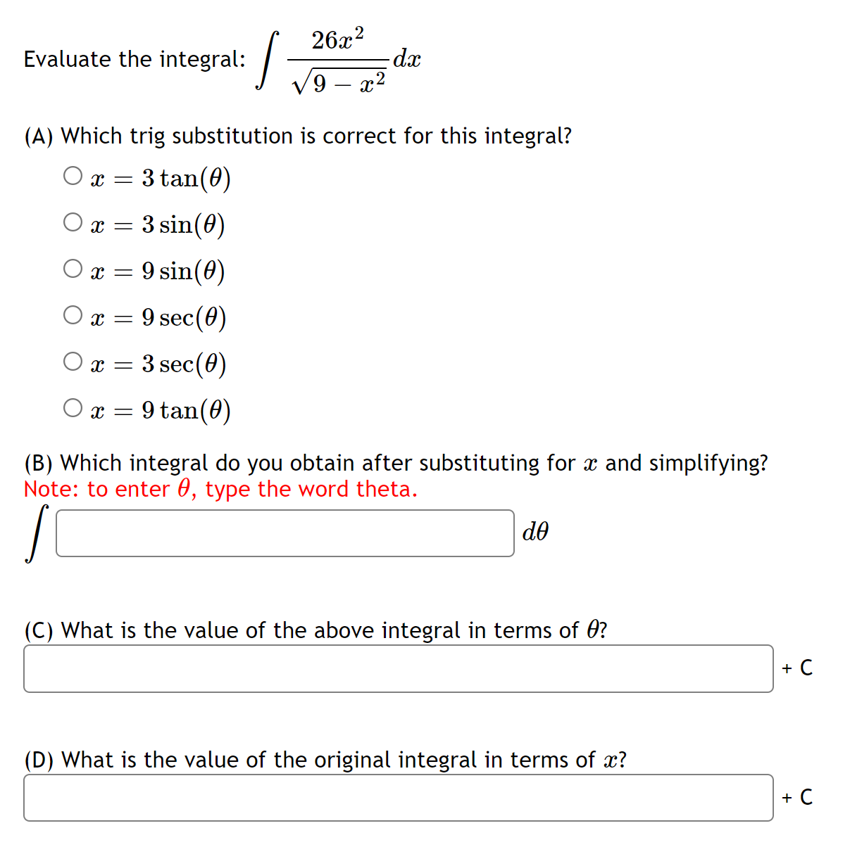 Solved Evaluate the integral: int(26x^(2))/(sqrt(9-x^(2)))dx | Chegg.com