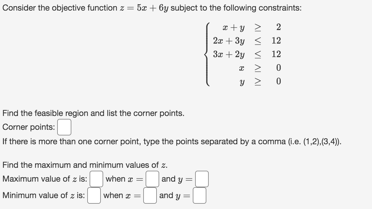 Solved Consider the objective function z= 7x + 4y subject to | Chegg.com