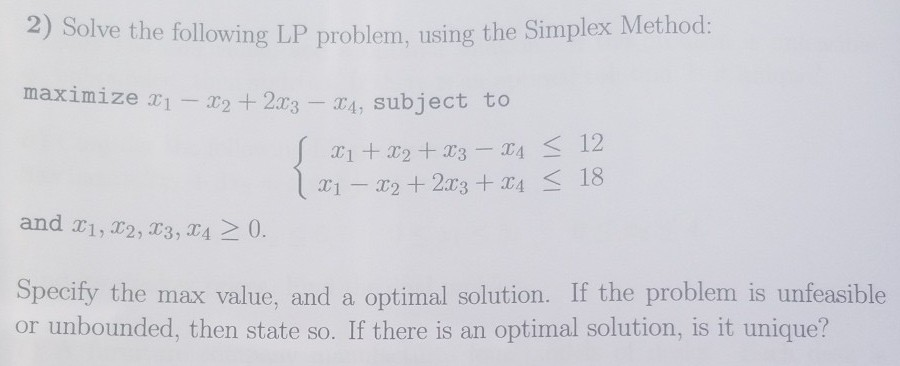 Solved 2 Solve The Following Lp Problem Using The Simplex 1695