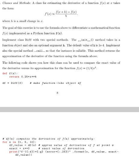 Solved Classes and Methods: A class for estimating the | Chegg.com