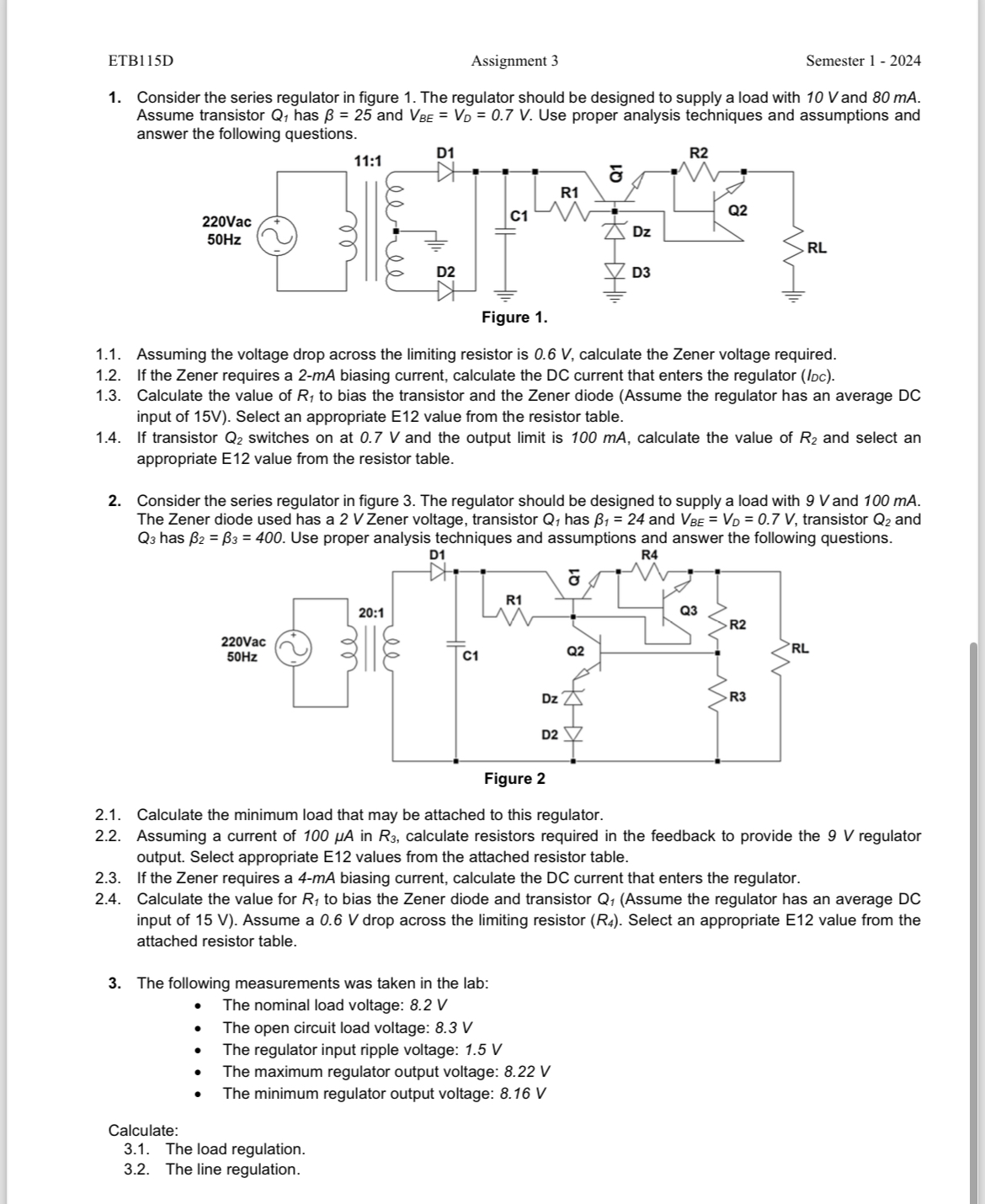 Solved Consider the series regulator in ﻿figure 1. ﻿The | Chegg.com