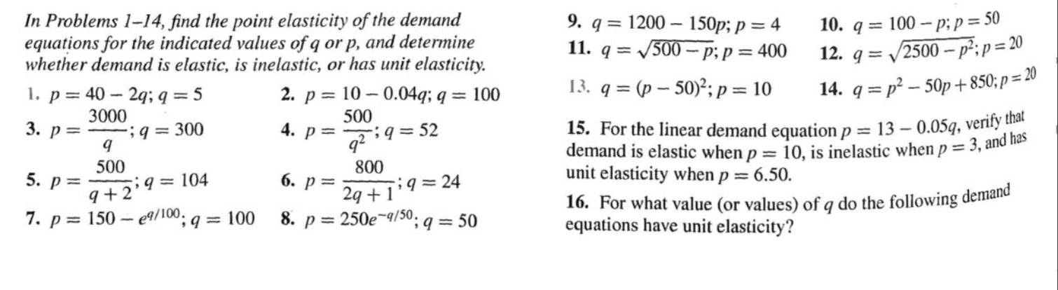 Solved In Problems 1-14, find the point elasticity of the | Chegg.com