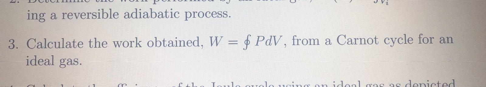 Solved ing a reversible adiabatic process. 3. Calculate the | Chegg.com