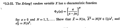 Solved ¿3.2-32. The Erlang † random variable X has a | Chegg.com