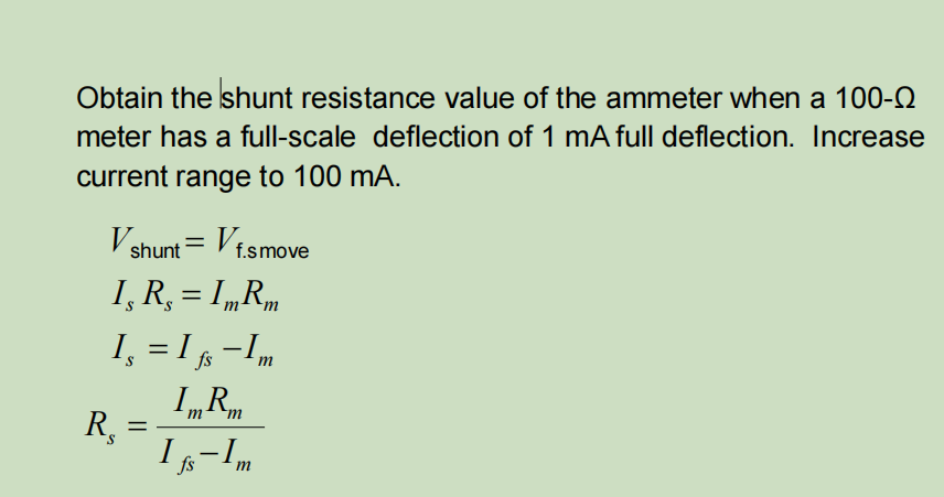 Solved Obtain the shunt resistance value of the ammeter when | Chegg.com