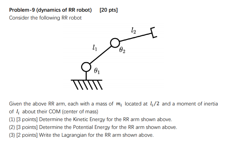 Solved Problem-9 (dynamics of RR robot) Consider the | Chegg.com