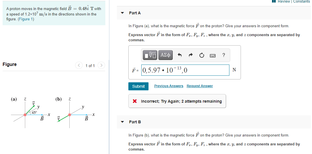 Solved Review Constants A proton moves in the magnetic field | Chegg.com