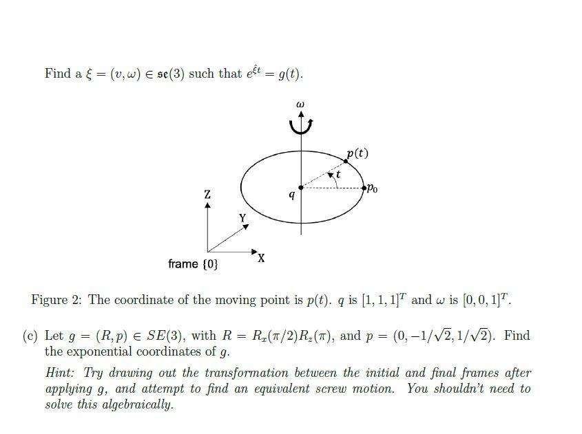 Problem 2. Finding Exponential Coordinates In each of | Chegg.com