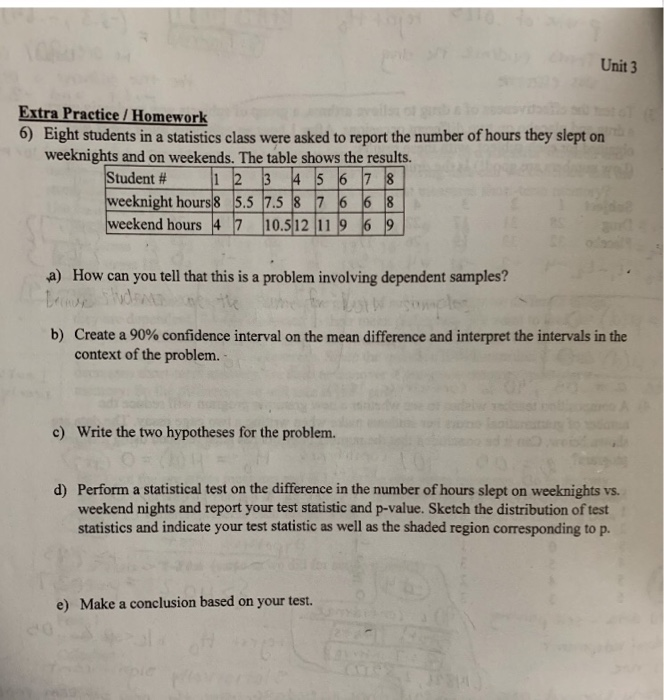 Solved Unit 3 Extra Practice/ Homework 6) Eight students in | Chegg.com