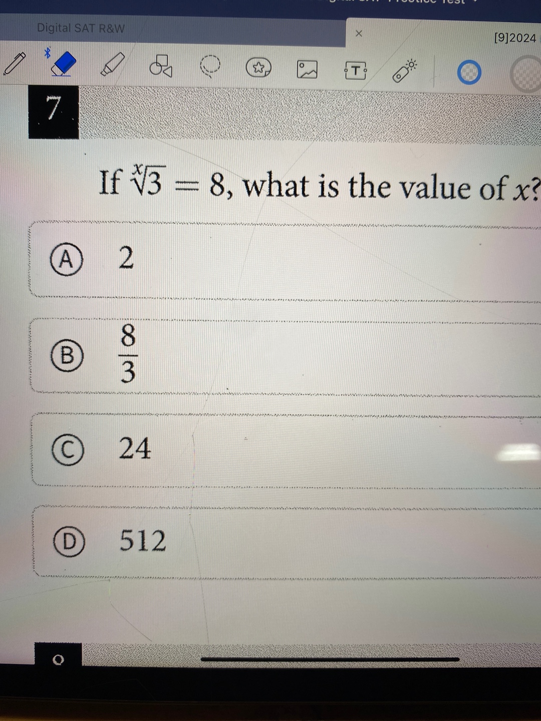 Solved If root(x)(3)=8, what is the value of x? (A) 2 (B) | Chegg.com