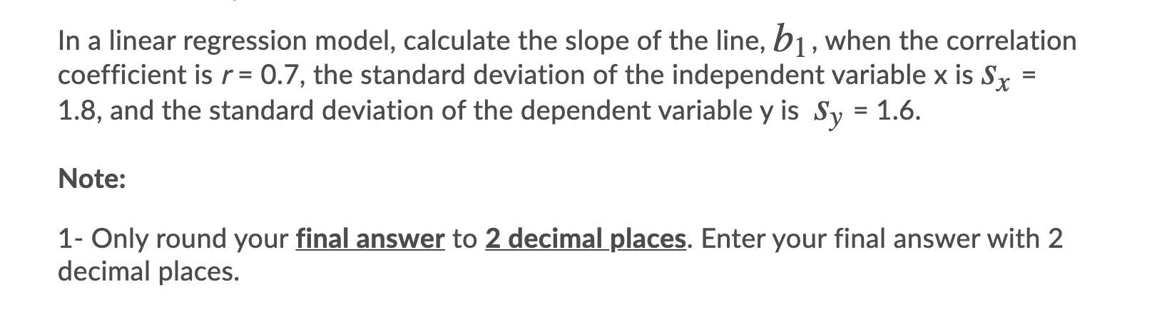 Solved In a linear regression model, calculate the slope of | Chegg.com