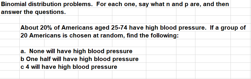 Solved Binomial distribution problems. For each one, say | Chegg.com